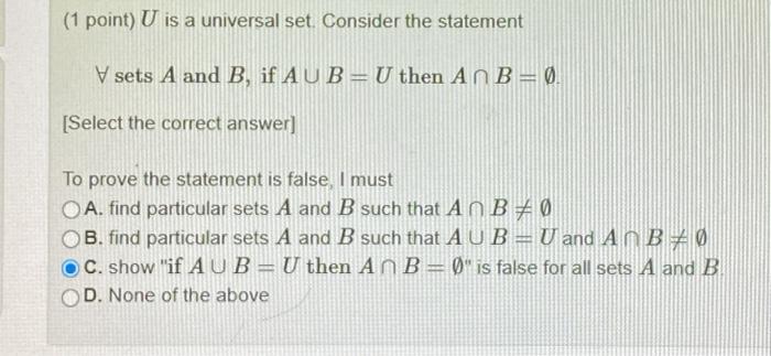Solved (1 point) U is a universal set. Consider the | Chegg.com
