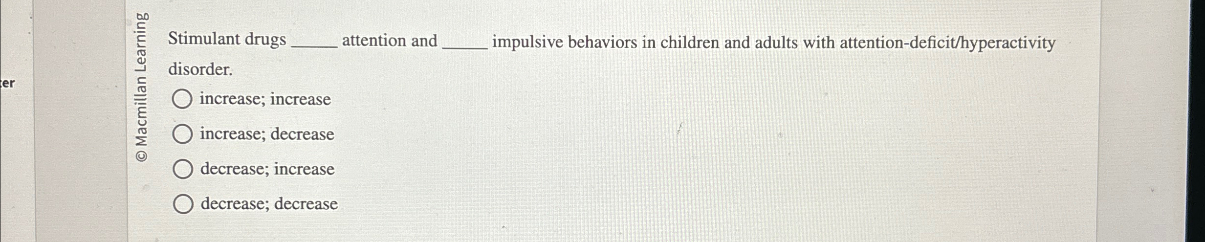 Solved Stimulant drugs q, ﻿attention and ﻿impulsive | Chegg.com