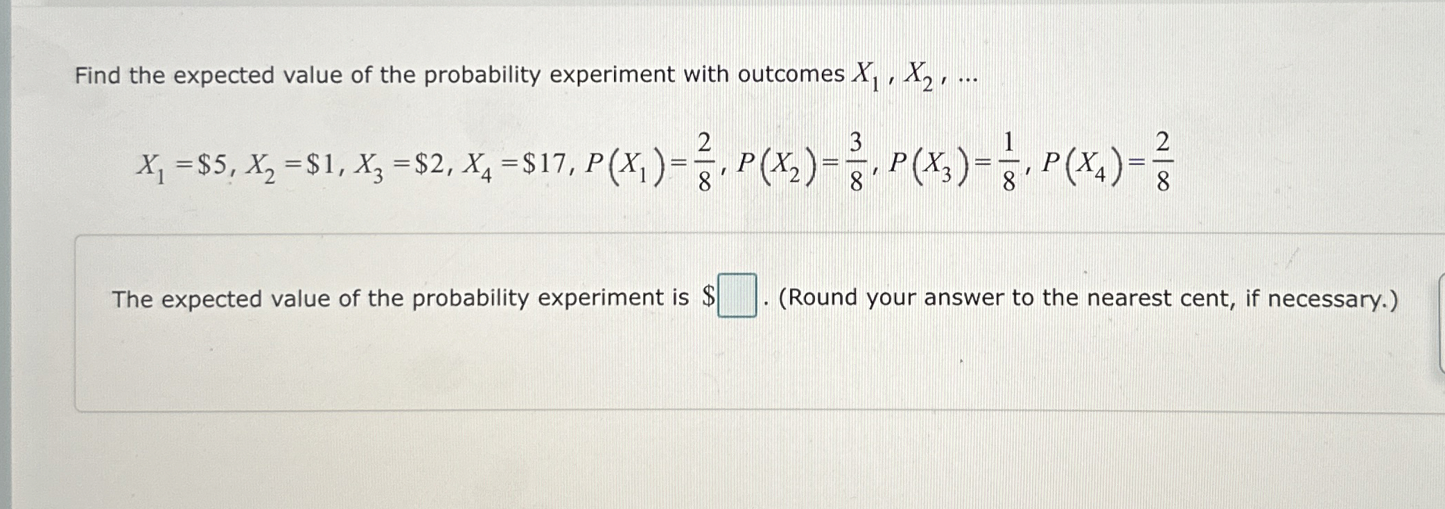 Solved Find the expected value of the probability experiment | Chegg.com