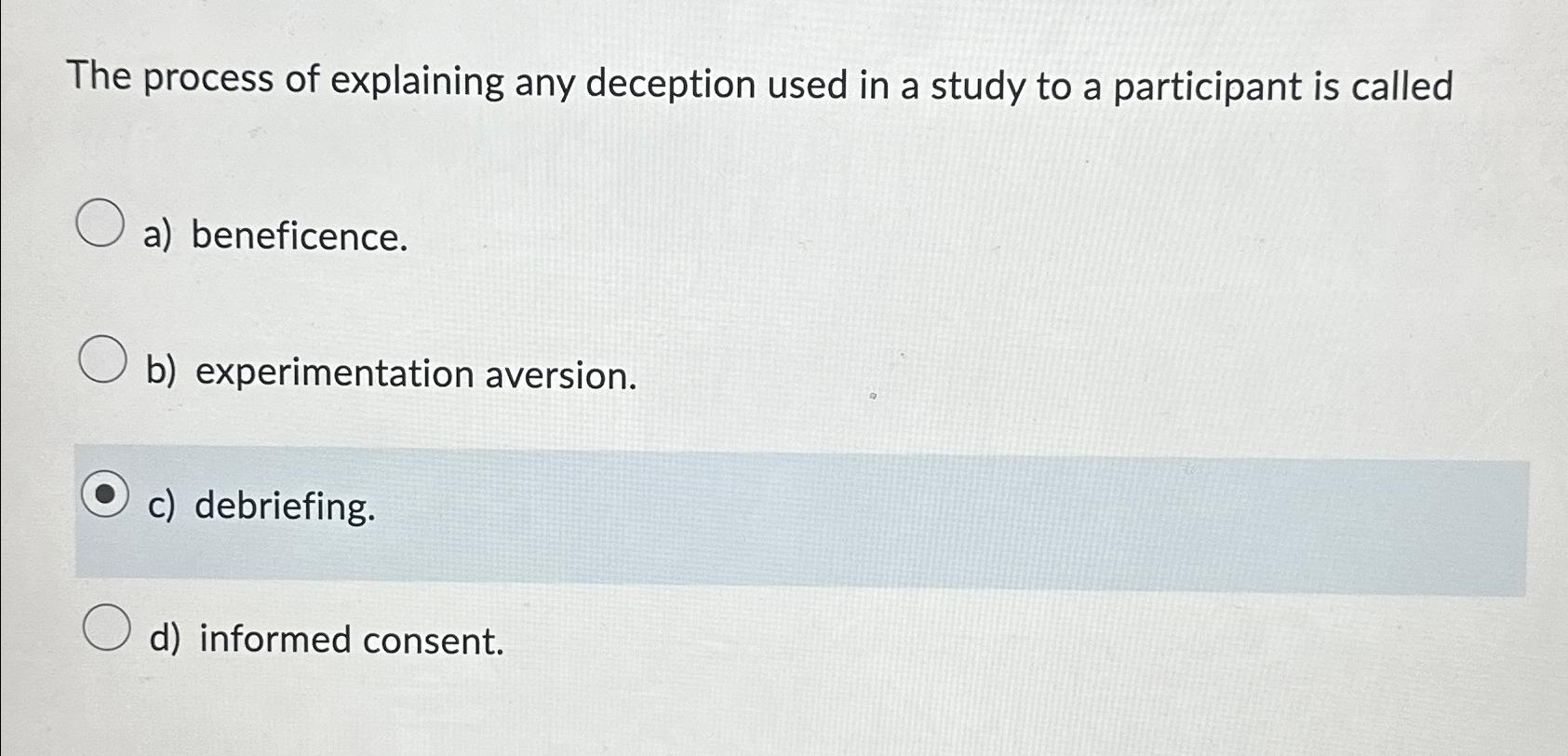 Solved The process of explaining any deception used in a | Chegg.com