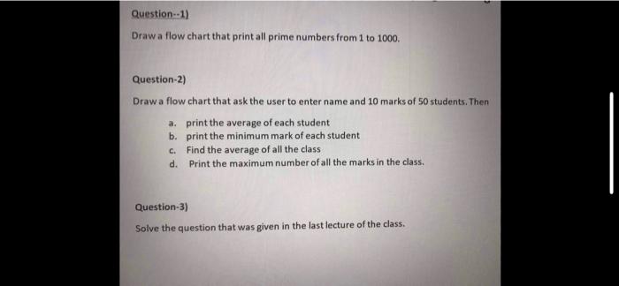 Solved Question--1) Draw a flow chart that print all prime | Chegg.com