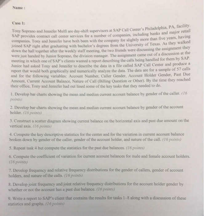 Name Case 1: sors at SAP Call Center's Philadelphia, | Chegg.com