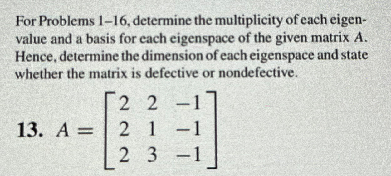 For Problems 1-16, ﻿determine the multiplicity of | Chegg.com