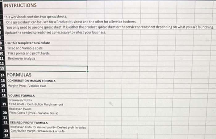 INSTRUCTIONS This workbook contains two spreadsheets: | Chegg.com