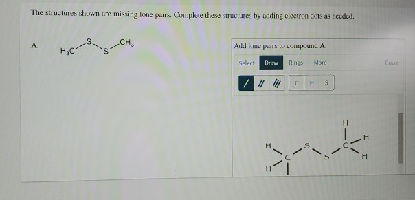 Solved The structures shown are missing lone pairs. Complete | Chegg.com
