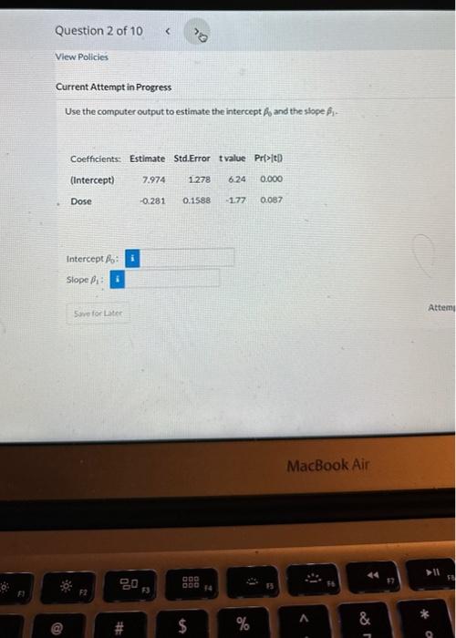 Solved Use the computer output to estimate the intercept F^0 | Chegg.com