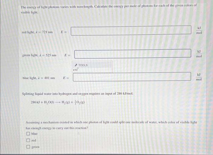 Solved The energy of light photons varies with wavelength. | Chegg.com