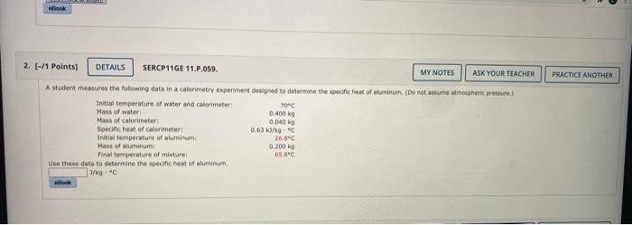 Solved elook 2. [-/1 Points! DETAILS SERCP11GE 11.P.059. MY | Chegg.com Solved elook 2. [-/1 Points! DETAILS SERCP11GE 11.P.059. MY | Chegg.com