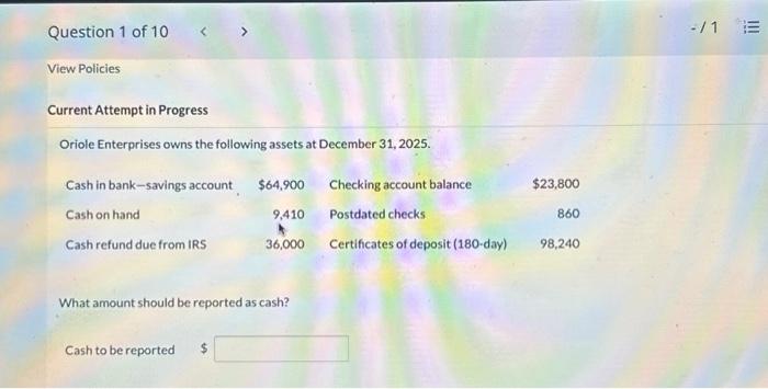 Solved Question 1 of 10 View Policies Current Attempt in | Chegg.com