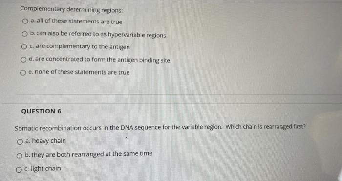 Solved Complementary determining regions: a. all of these | Chegg.com