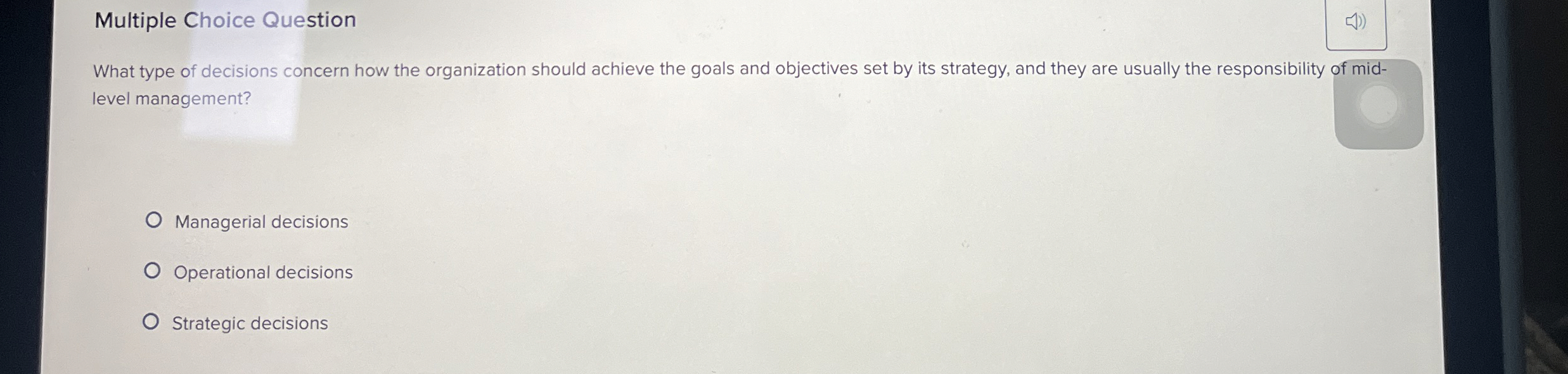 Solved Multiple Choice QuestionWhat type of decisions | Chegg.com
