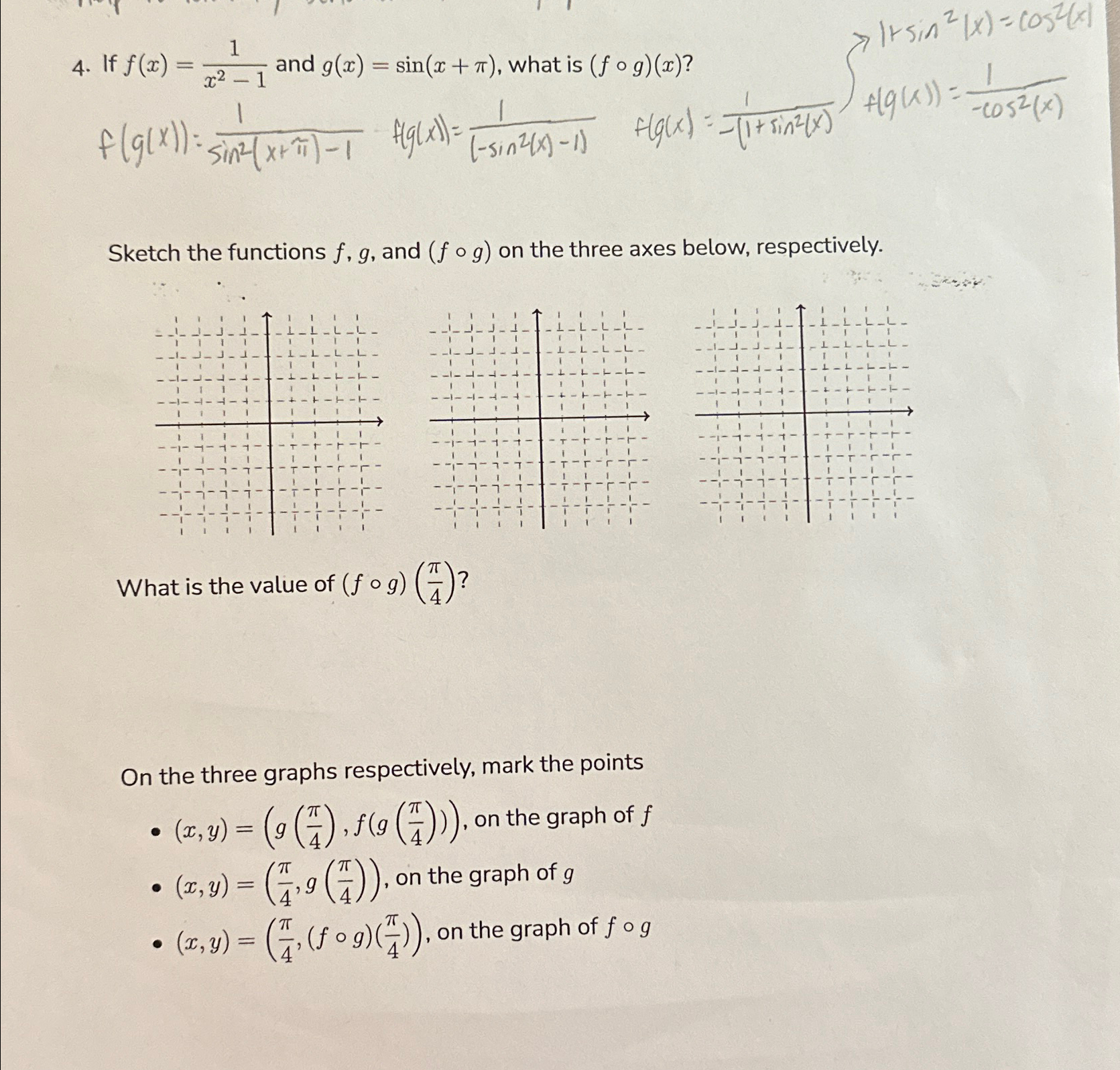 Solved If f(x)=1x2-1 ﻿and g(x)=sin(x+π), ﻿what is | Chegg.com