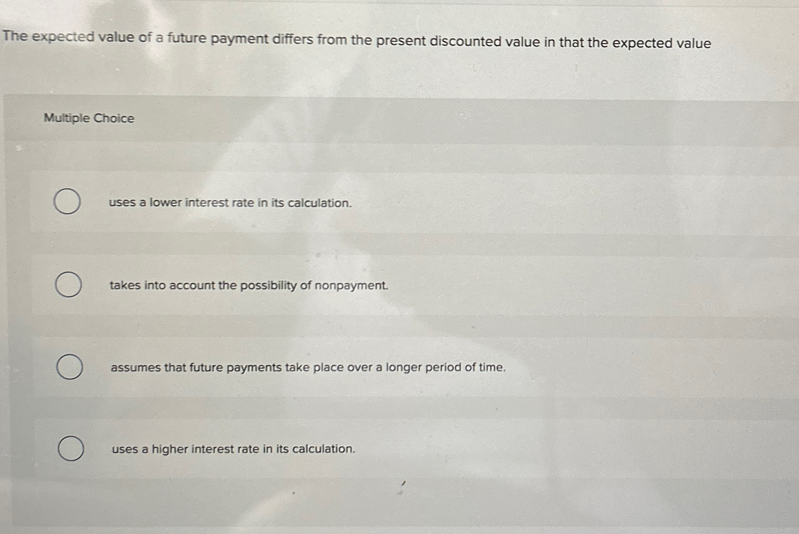 Solved The expected value of a future payment differs from | Chegg.com