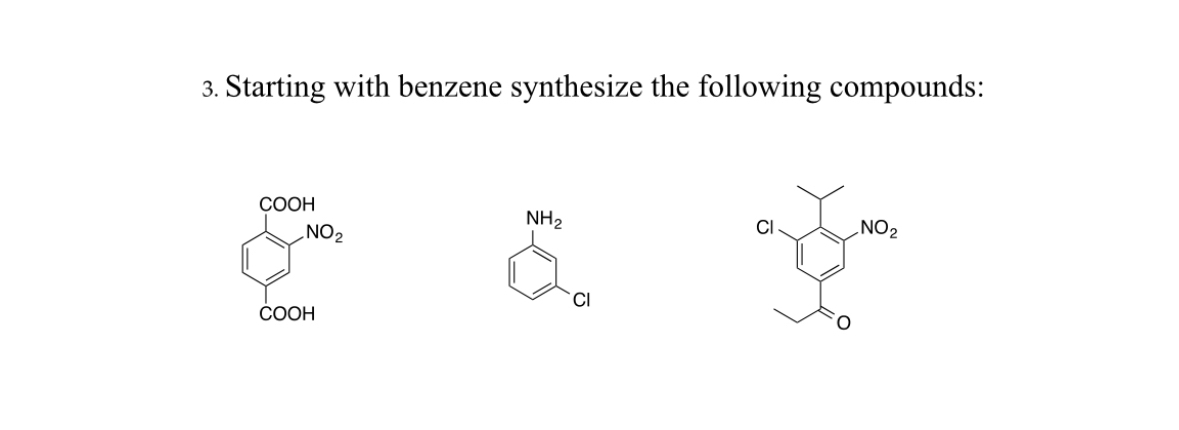 Solved by an EXPERT Starting with benzene synthesize the following ...