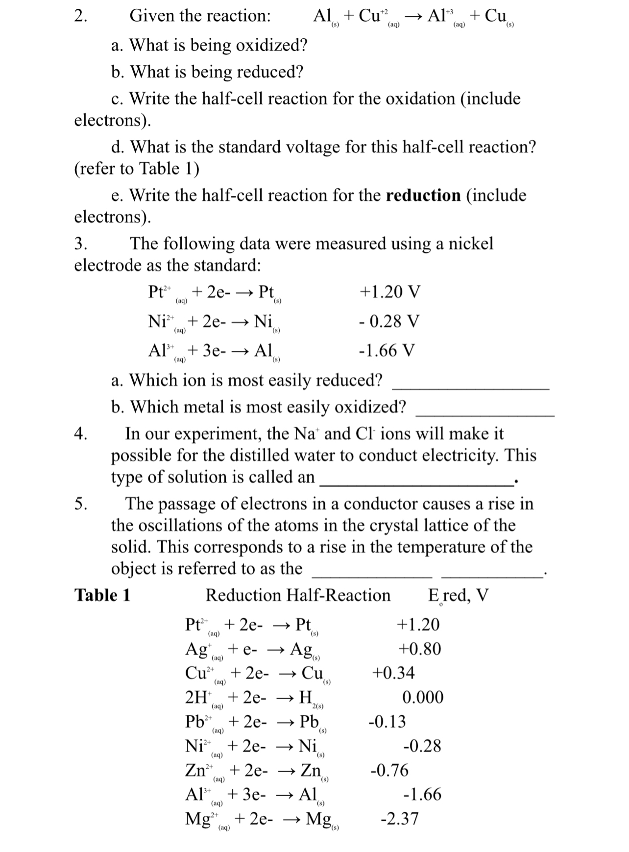 Solved Given the reaction: a. ﻿What is being oxidized?b. | Chegg.com