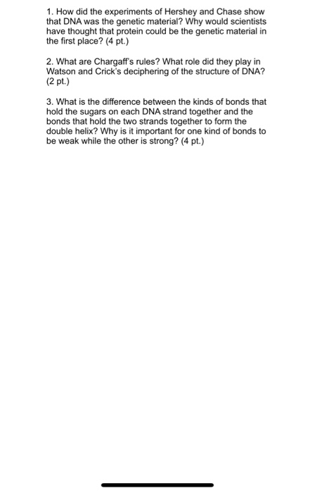 Solved 1. How did the experiments of Hershey and Chase show | Chegg.com