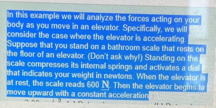 Solved In this example we will analyze the forces acting on | Chegg.com