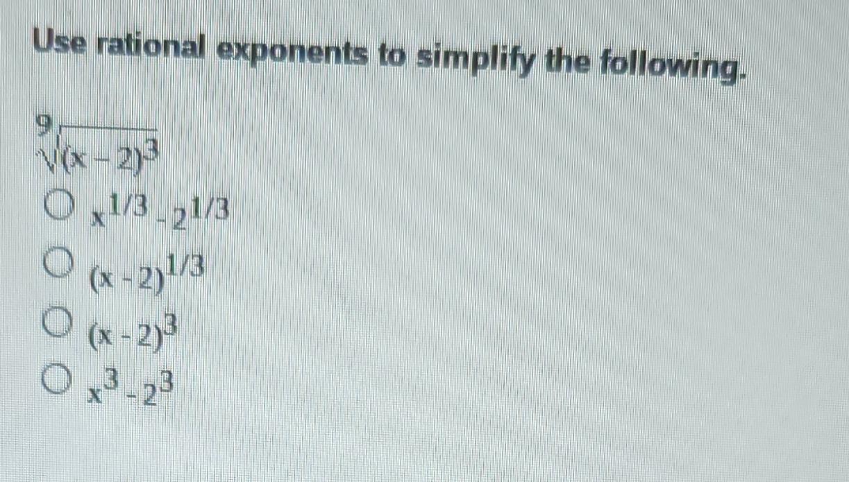 Solved Use rational exponents to simplify the | Chegg.com