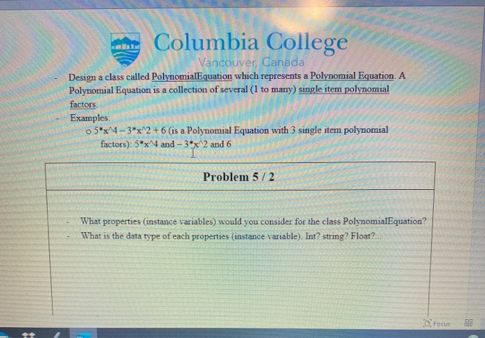 Solved Columbia College Vancouver, Canada Design a class | Chegg.com