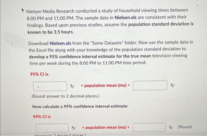 Solved Nielsen Media Research conducted a study of household | Chegg.com