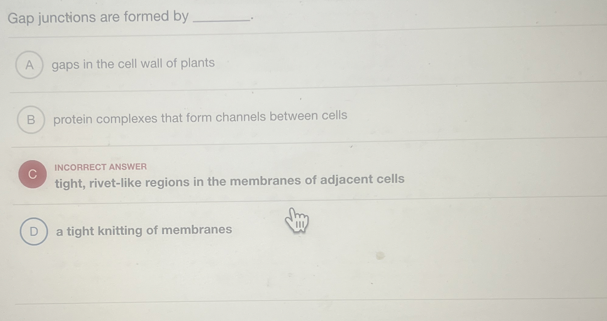 Solved Gap junctions are formed bygaps in the cell wall of | Chegg.com