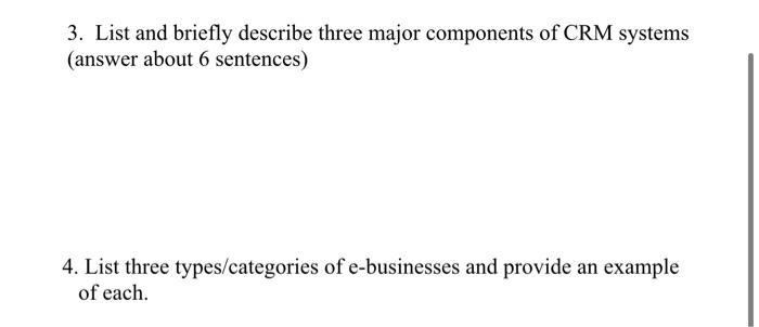 Solved 3. List and briefly describe three major components | Chegg.com