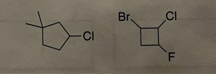 Solved Convert these 2 structures to their corresponding | Chegg.com
