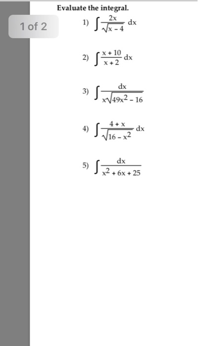 Solved Evaluate the integral. ) , dx 1 of 2 - dx + x 2) 3 | Chegg.com