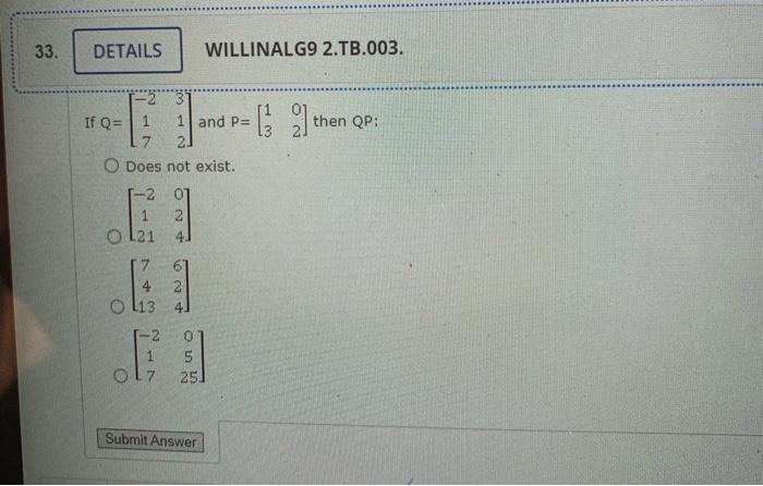 Solved 33 Details Willinalg9 2 Tb 003 Then Qp If Q 1 1