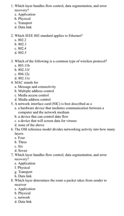 Solved 1. Which layer handles flow control, data | Chegg.com
