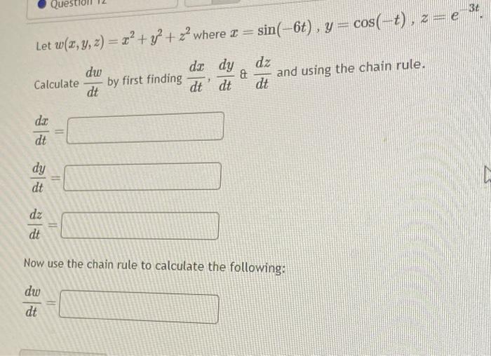 Let w(x,y,z)=x2+y2+z2 where | Chegg.com