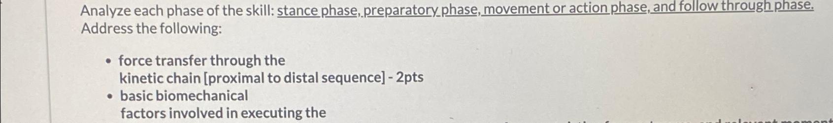 Solved Analyze each phase of the skill: stance | Chegg.com