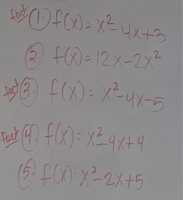Solved Sot (1)f.(x)=x2−4x+3 (2) f(x)=12x−2x2 x) | Chegg.com