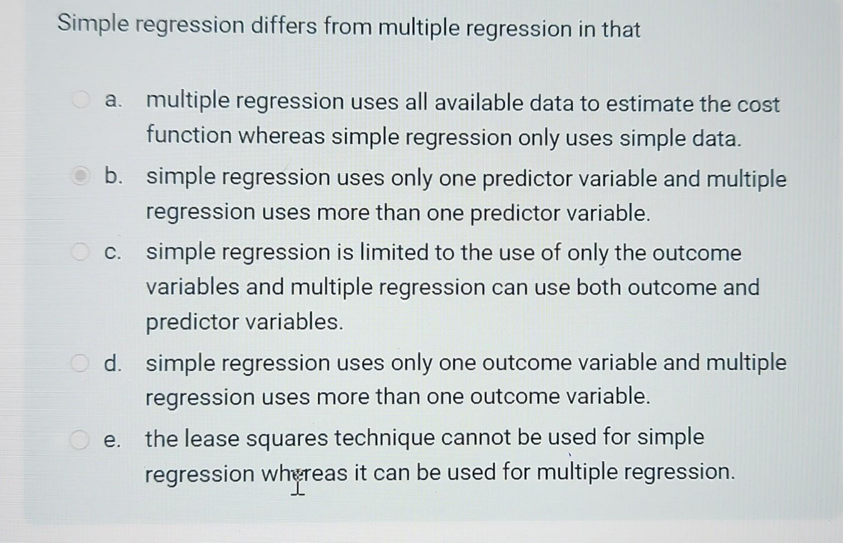 Solved Simple regression differs from multiple regression in | Chegg.com