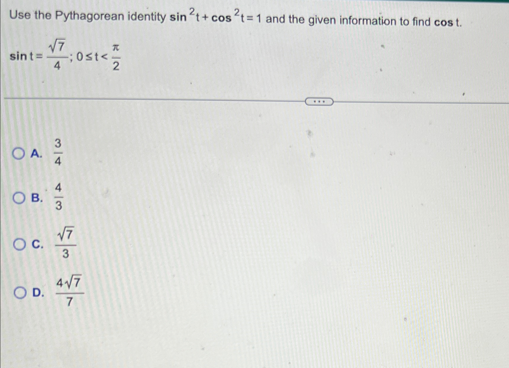 Solved Use the Pythagorean identity sin2t+cos2t=1 ﻿and the | Chegg.com
