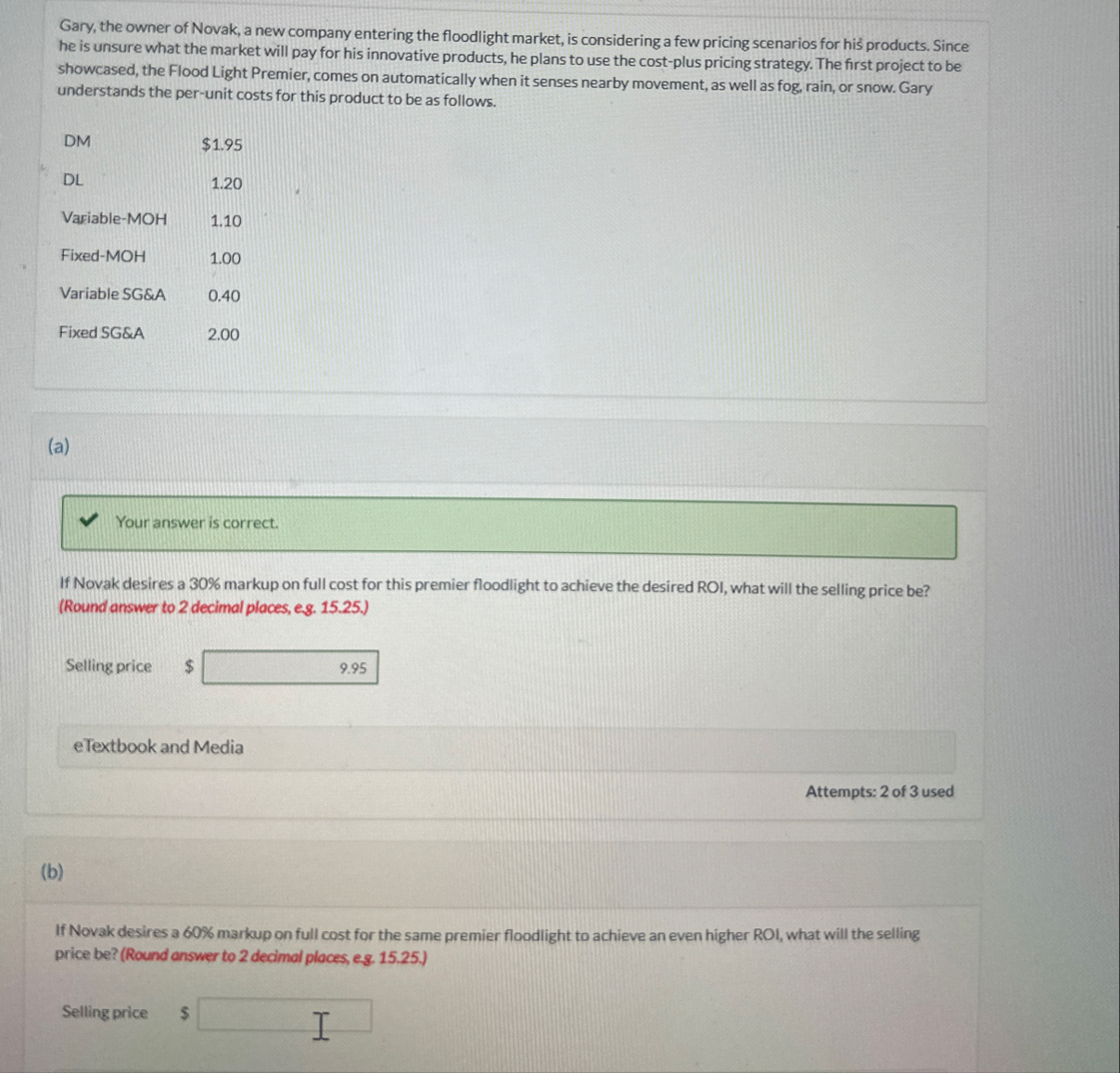 Solved Gary, the owner of Novak, a new company entering the | Chegg.com