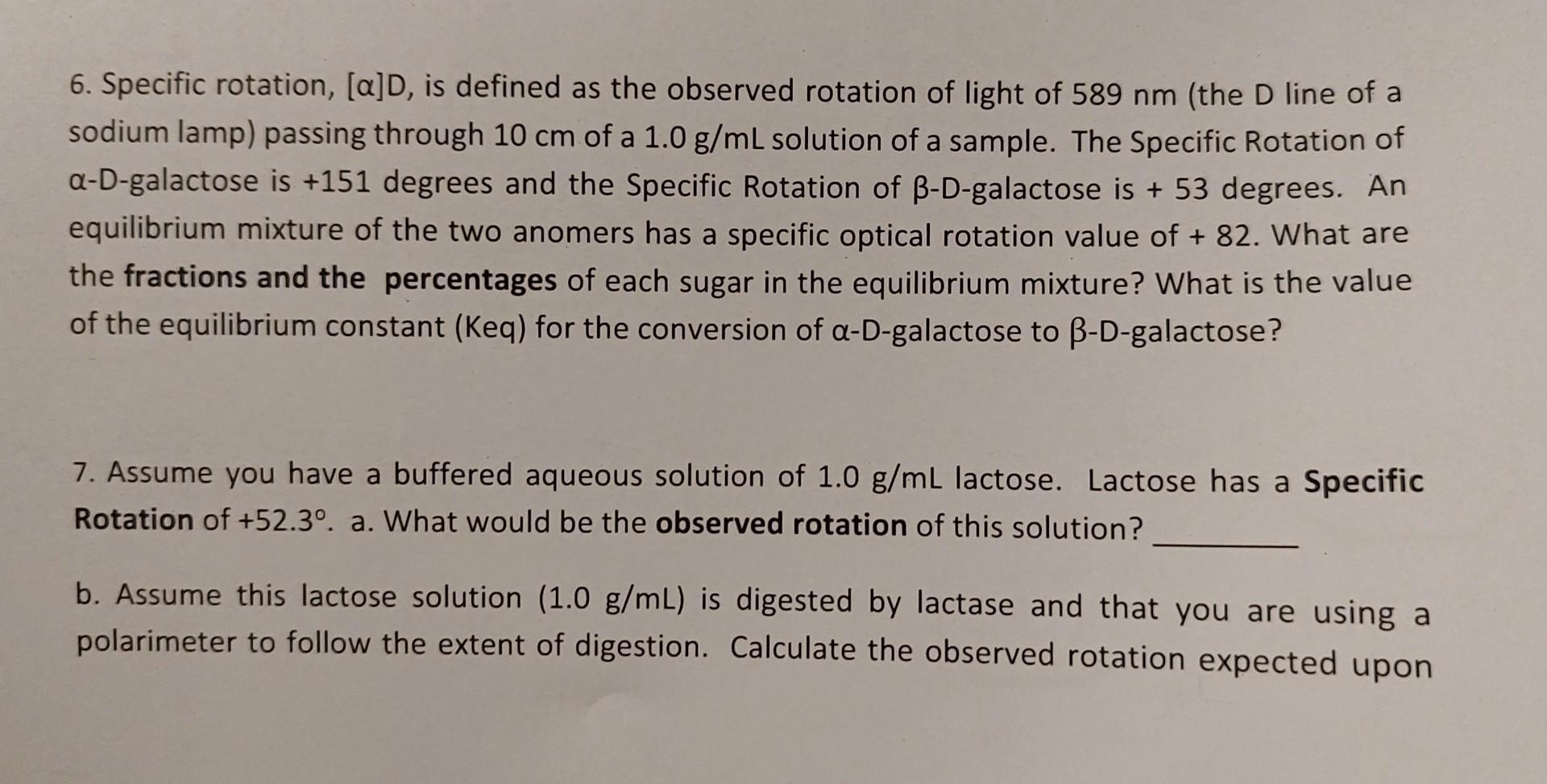 Solved 6. Specific rotation, [α]D, is defined as the | Chegg.com