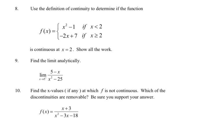 Solved 8. Use the definition of continuity to determine if | Chegg.com