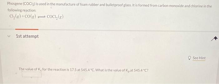 Solved Phosgene (COCl2) is used in the manufacture of foam | Chegg.com