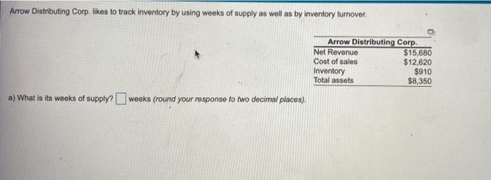Solved Arrow Distributing Corp. likes to track inventory by | Chegg.com