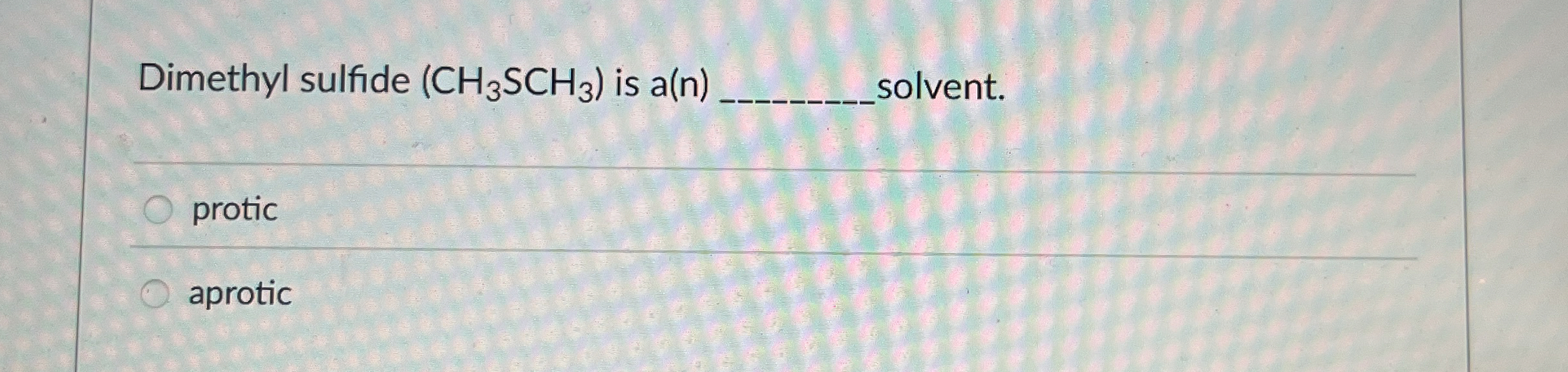 Solved Dimethyl sulfide (CH3SCH3) ﻿is a(n) q, | Chegg.com