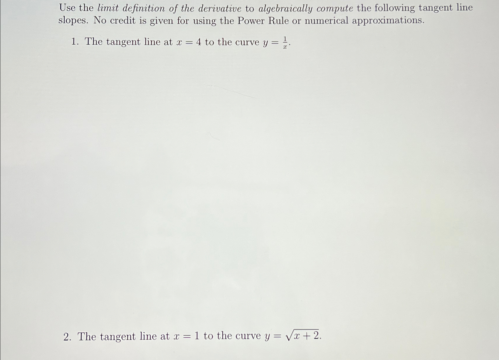 Solved Use the limit definition of the derivative to | Chegg.com
