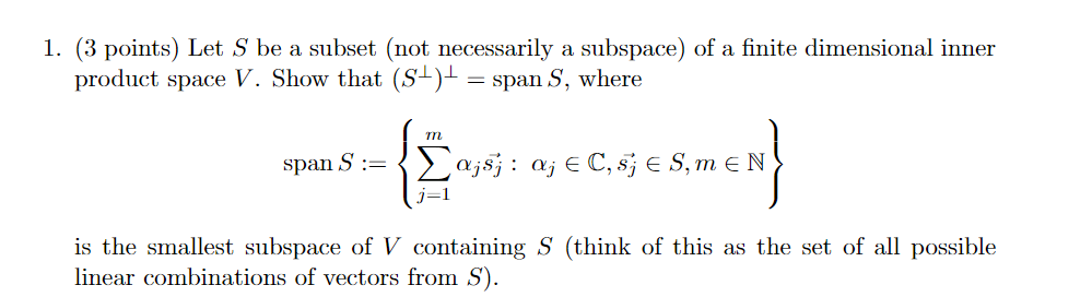Solved (3 ﻿points) ﻿Let S ﻿be a subset (not necessarily a | Chegg.com