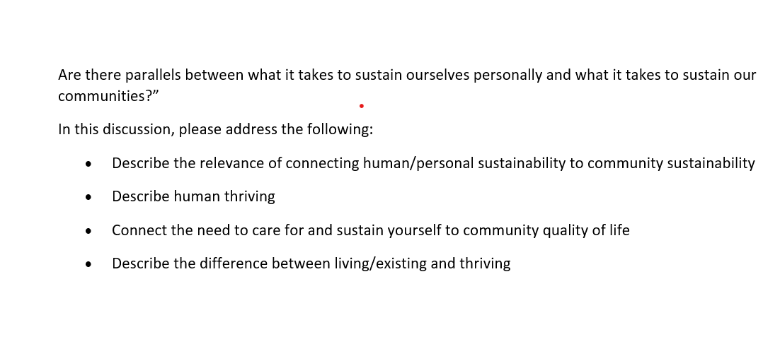 Solved Are there parallels between what it takes to sustain | Chegg.com