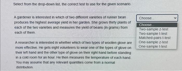 Solved Select from the drop-down list, the correct test to | Chegg.com