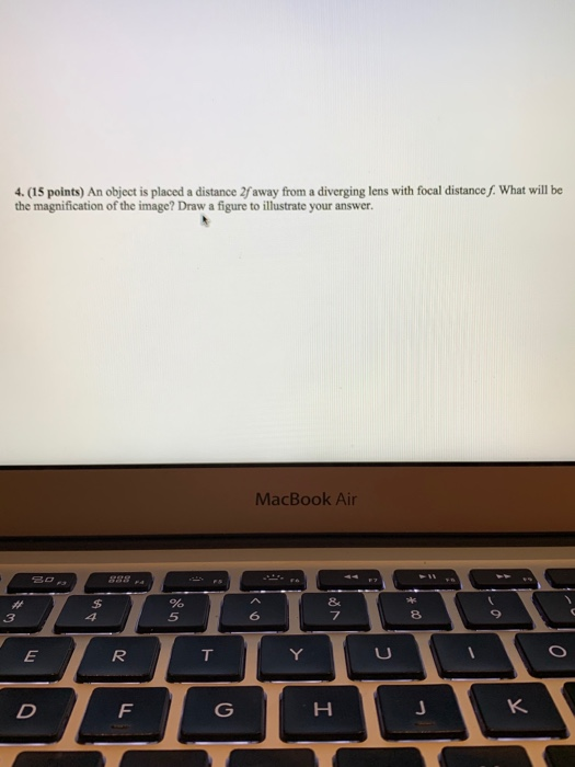 Solved 4.(15 points) An object is placed a distance 2f away | Chegg.com