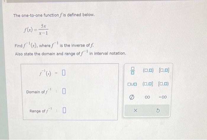 Solved The one-to-one function f is defined below. | Chegg.com