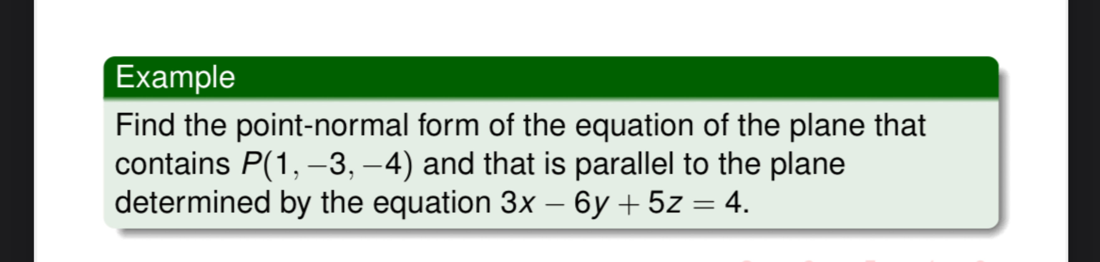 Solved ExampleFind the point-normal form of the equation of | Chegg.com