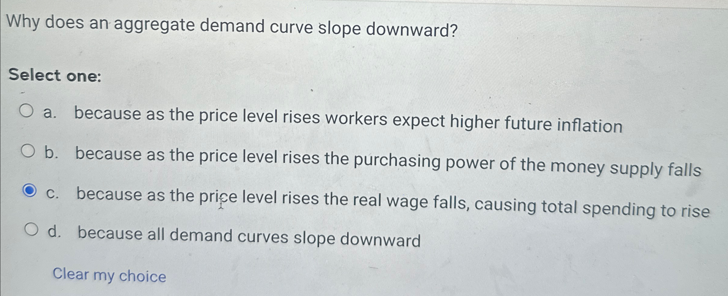 Solved Why does an aggregate demand curve slope | Chegg.com
