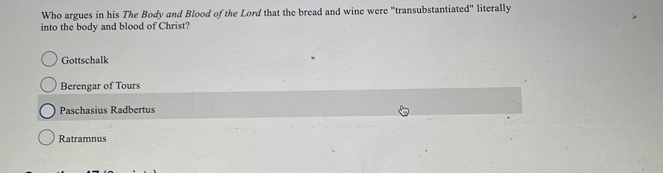 Solved Who argues in his The Body and Blood of the Lord that | Chegg.com